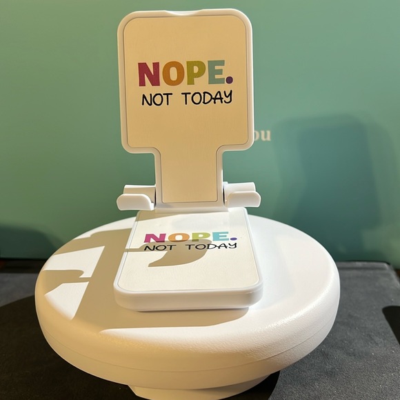 Other | Phone Tablet Stand Nope Not Today | Poshmark